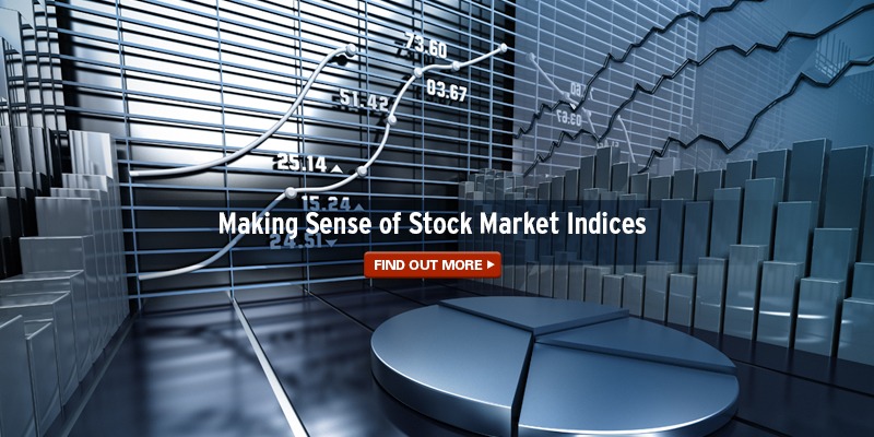 Making Sense Of Stock Market Indices | FSMOne