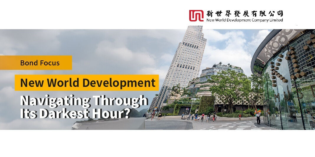 New World Development - Navigating Through Its Darkest Hour? | FSMOne