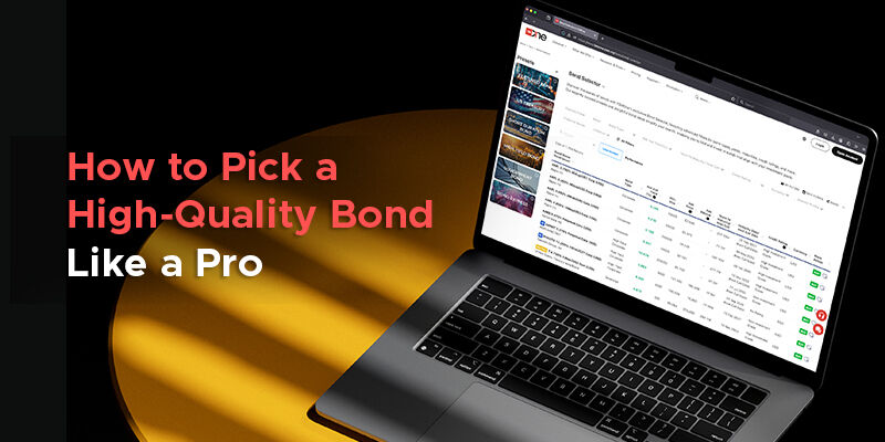 How to Pick a High-Quality Bond Like a Pro (Without Being One) | FSMOne
